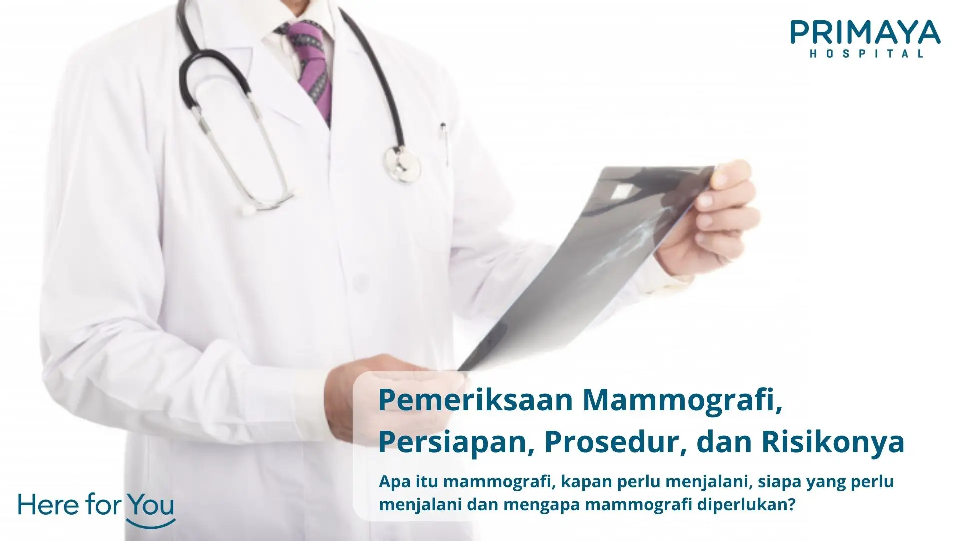 Pemeriksaan Mammografi, Persiapan, Prosedur, dan Risikonya - Primaya Hospital