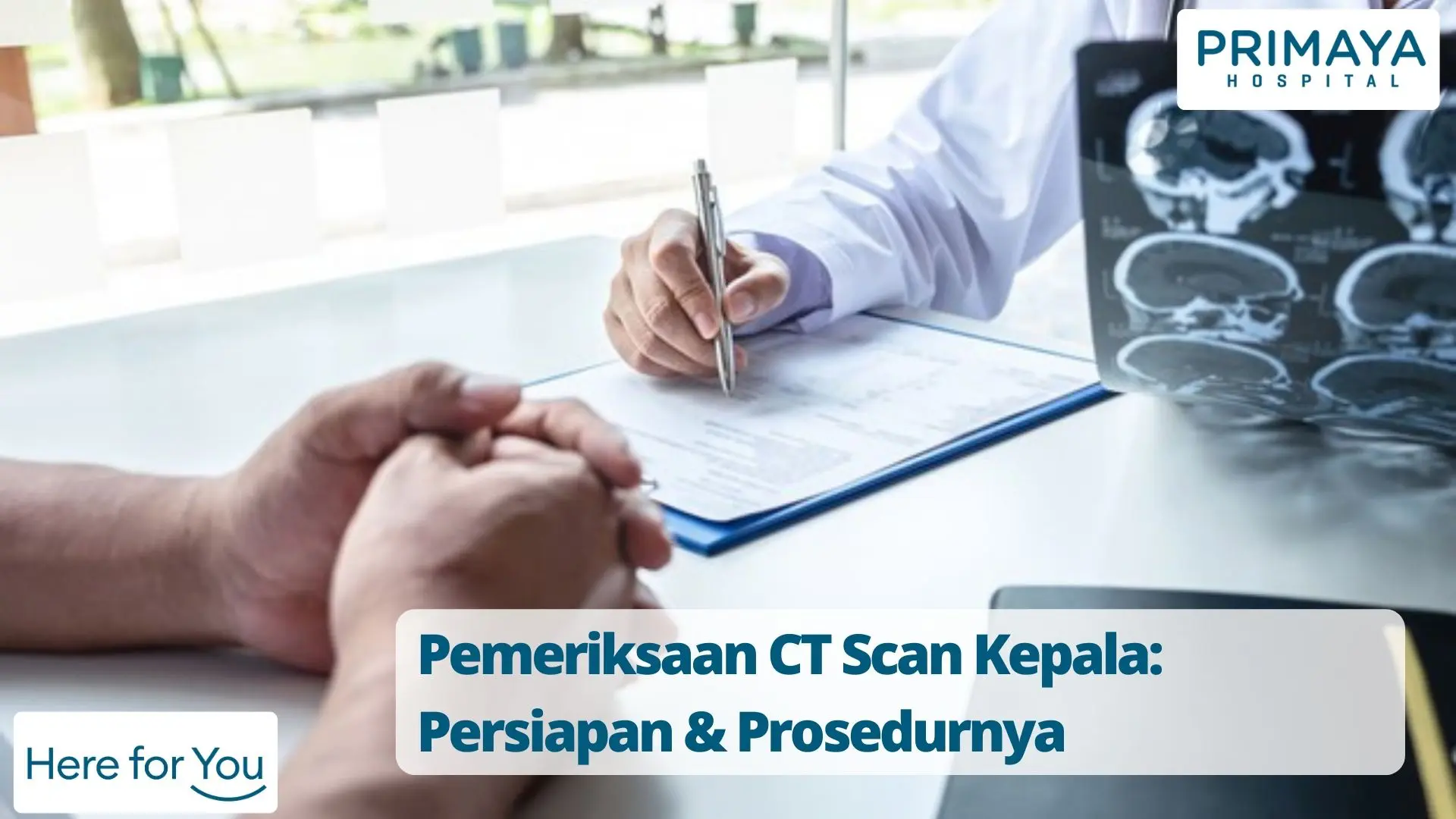 CT Scan Kepala : Persiapan & Prosedurnya - Primaya Hospital