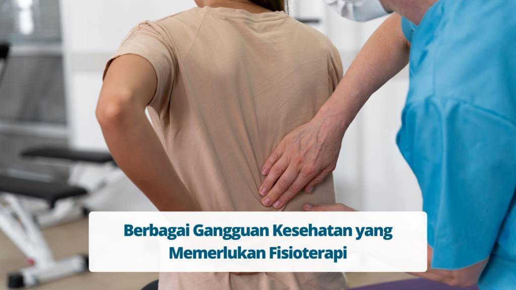 Fisioterapi: Untuk Penyakit Apa Saja? - Primaya Hospital