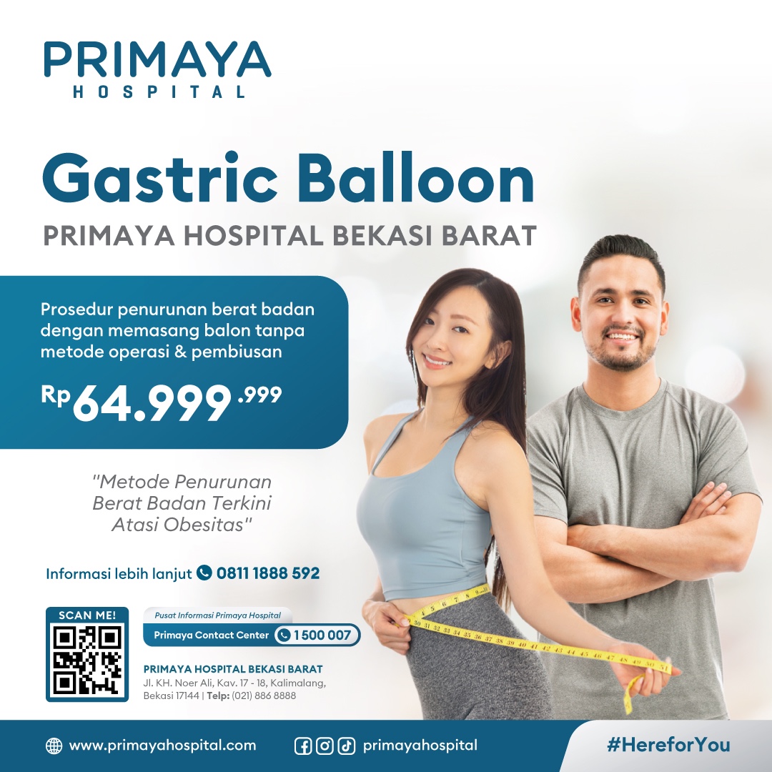 Gastric Balloon - Primaya Hospital Bekasi Barat - Primaya Hospital