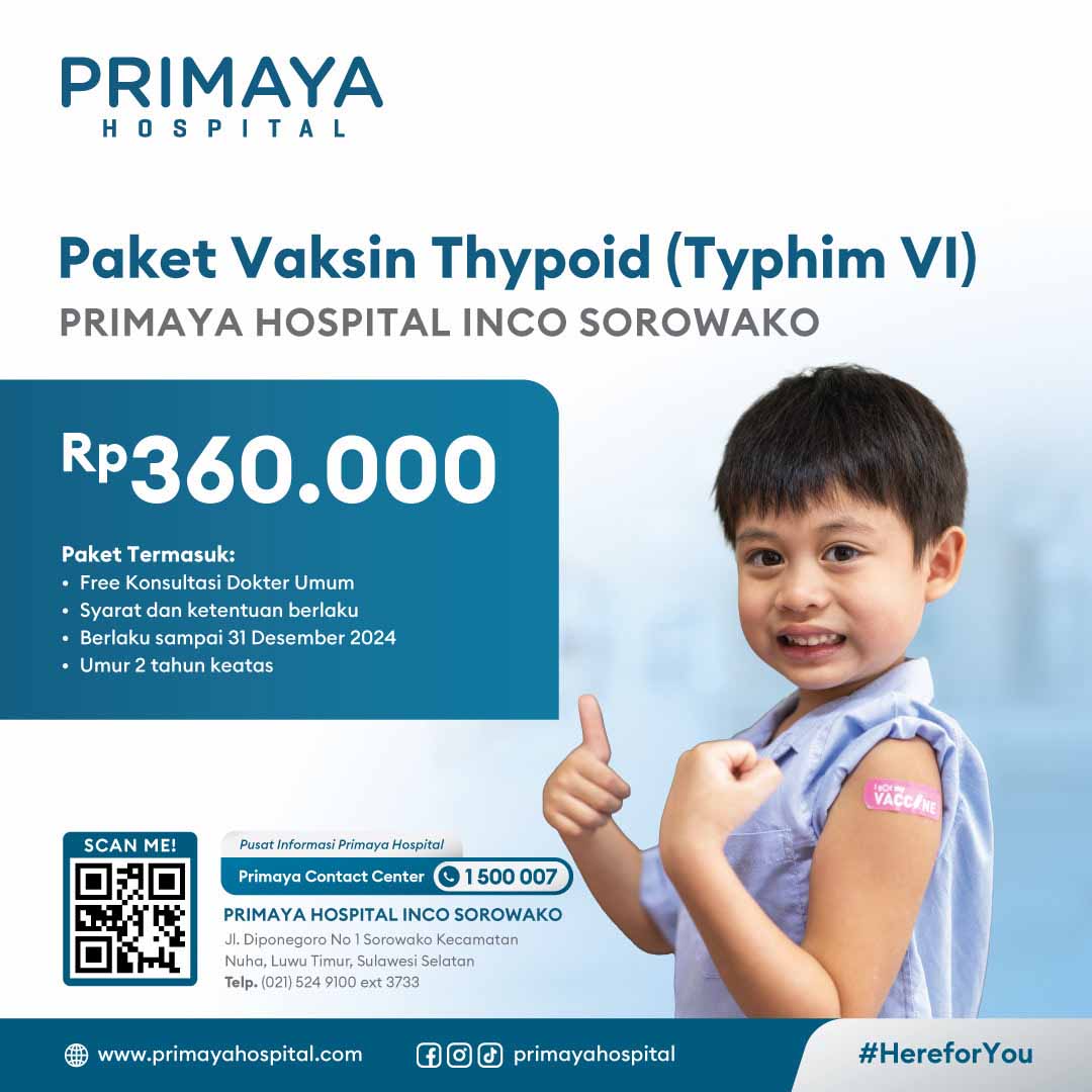Paket Vaksin Typhoid - Primaya Hospital Inco Sorowako - Primaya Hospital